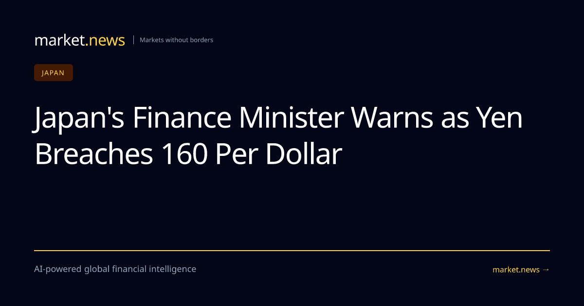 Japan's Finance Minister Warns as Yen Breaches 160 Per Dollar